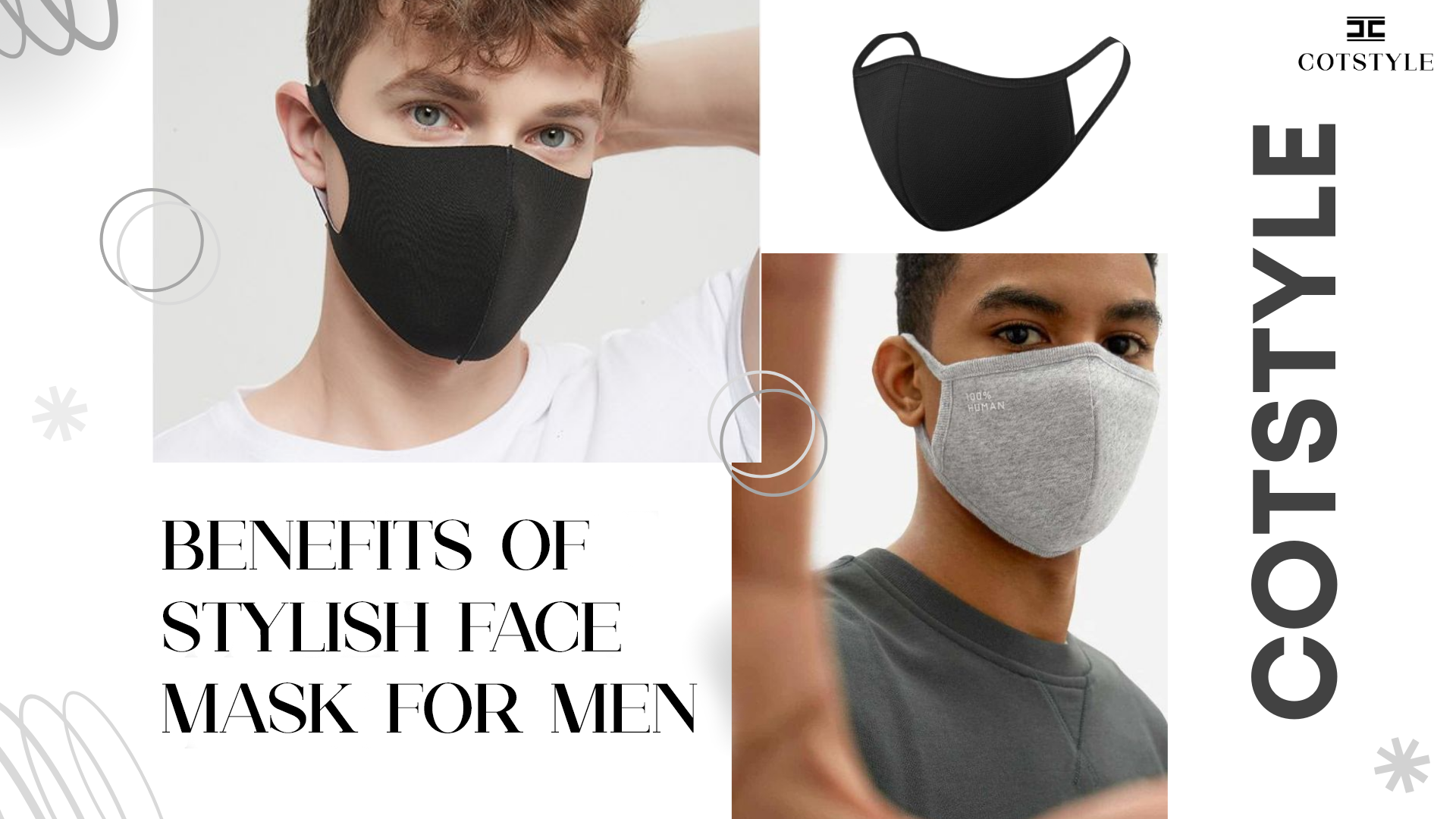 Benefits of Stylish Face Mask For Men – Cotstyle